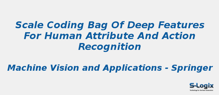 Scale Coding Bag Of Deep Features For Human Attribute S Logix