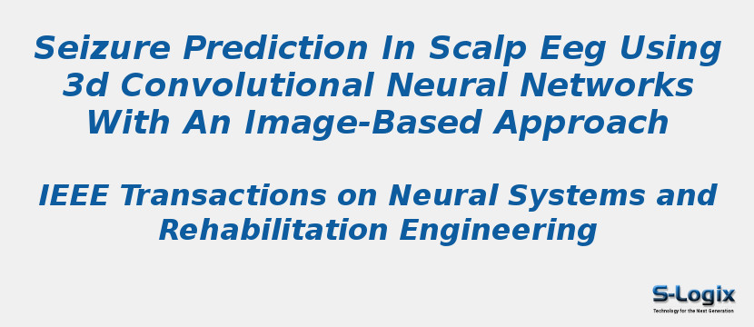 3d Convolutional Neural Networks With An Image Based Approach S Logix