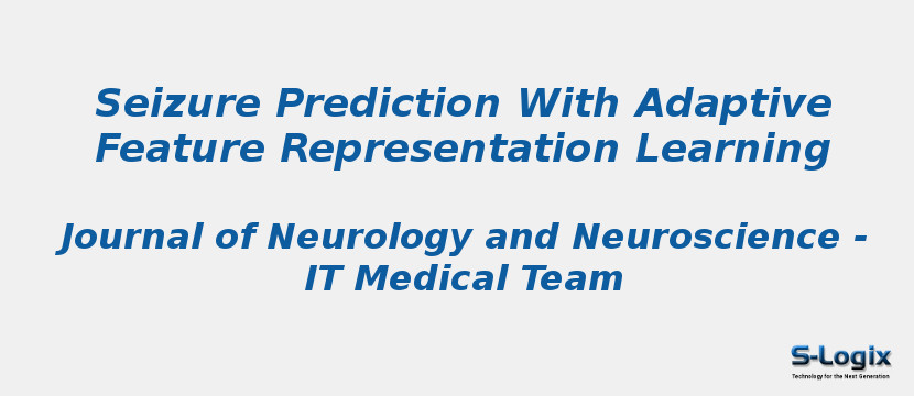 Seizure Prediction With Adaptive Feature Representation Learning S Logix 0238