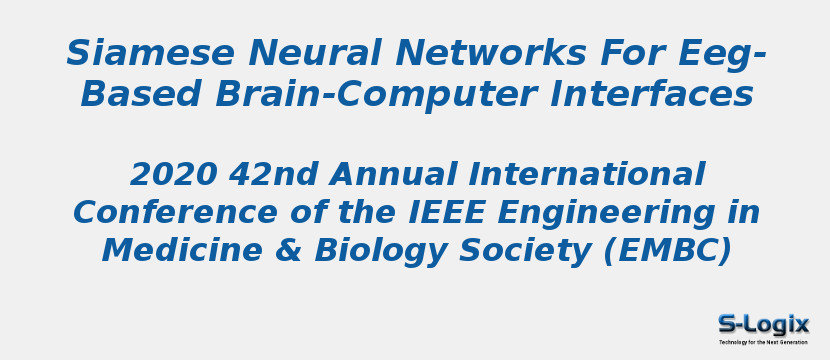 Siamese Neural Networks For Eeg Based Brain Computer Interface S Logix