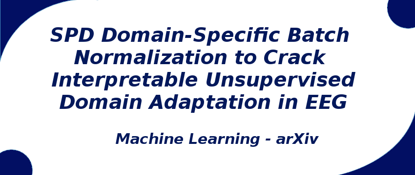 Spd Domain Specific Batch Normalization To Crack In Eeg S Logix