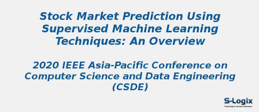 Stock Market Prediction using Supervised Machine Learning | S-Logix