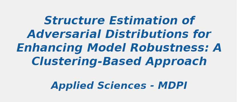 Best Research Topic In Structure Estimation Of Adversarial