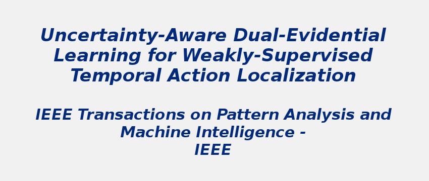 Dual Evidential Learning For Temporal Action Localization S Logix