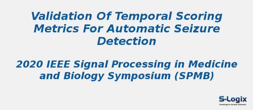 Validation Of Temporal Scoring Metrics For Automatic S Logix