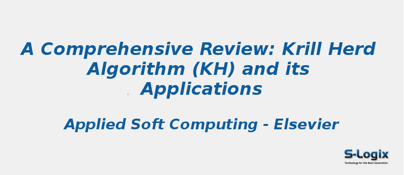 A Comprehensive Review Of Krill Herd Algorithm And Its Applications S