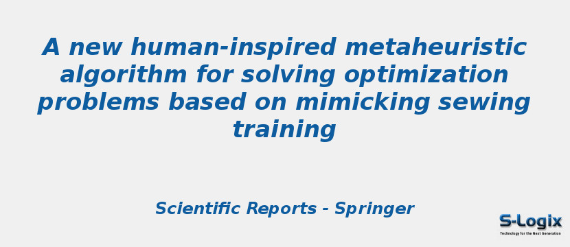 Human-inspired metaheuristic algorithm for solving optimization | S-Logix