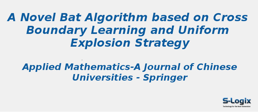 Bat Algorithm Based Cross Boundary Learning And Uniform Explosion