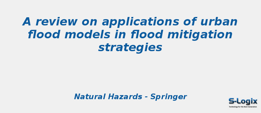 Applications Of Urban Flood In Flood Mitigation Strategies S Logix
