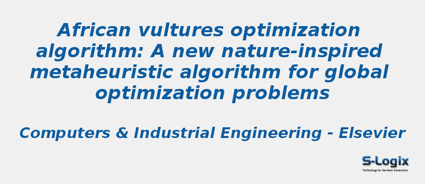 African Vultures Optimization Algorithm S Logix
