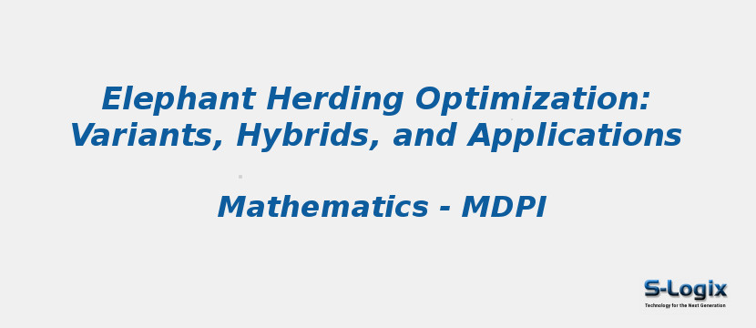 Elephant Herding Optimization | S-Logix