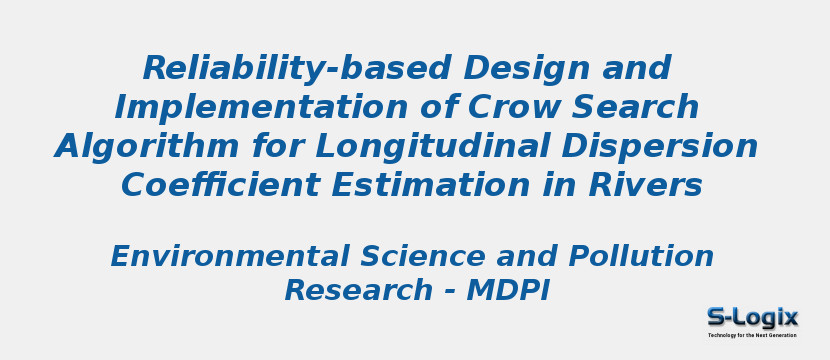 Crow Search Algorithm For Longitudinal Dispersion Coefficient Estimation In Rivers S Logix