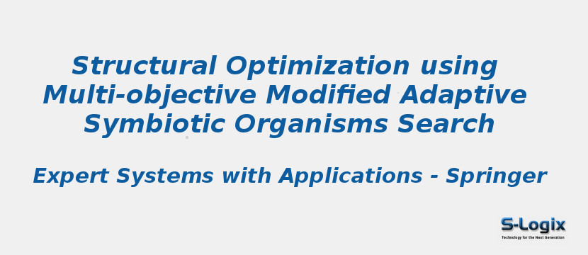 Structural Optimization Using Multi Objective Symbiotic Organisms