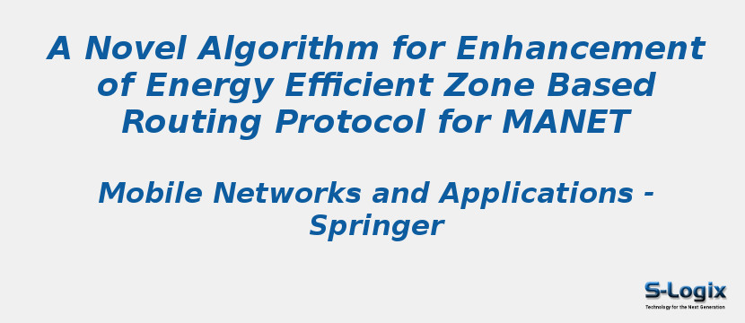 A Novel Algorithm For Enhancement Of Energy Efficient Zone Ns2 Projects S Logix S Logix