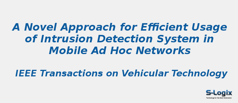 Novel Approach Intrusion Detect System Manet Ns2 Projects S Logix