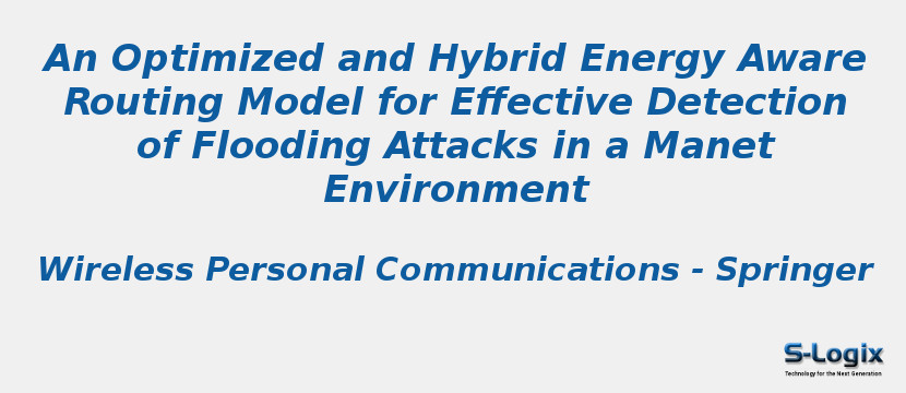 An Optimized And Hybrid Energy Aware Routing Ns2 Projects S Logix