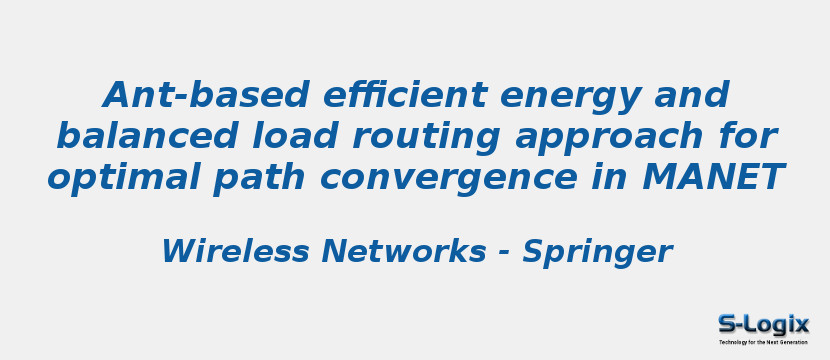 Ant Based Efficient Energy And Balanced Ns2 Projects S Logix S Logix