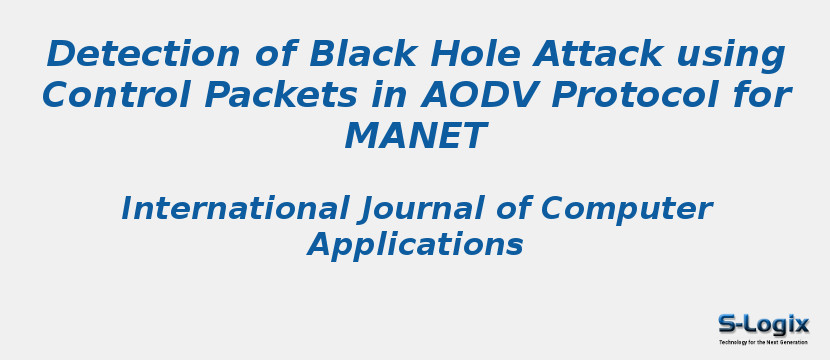 Detection Of Black Hole Attack Using Control Packets In Aodv Protocol For Manet Ns2 Projects
