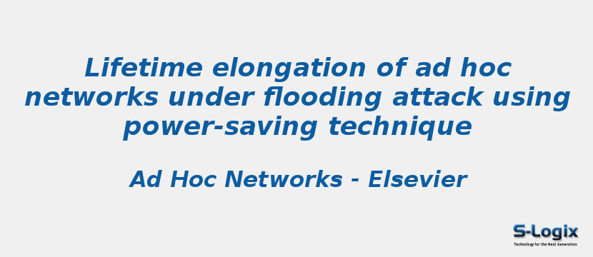 Lifetime Elongation Of Ad Hoc Networks Ns2 Projects S Logix