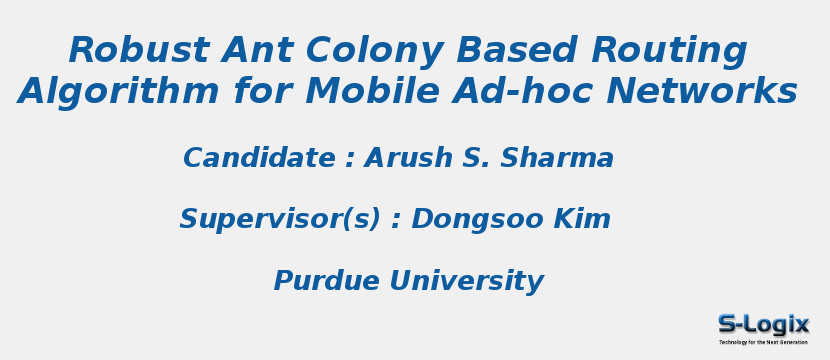 Robust Ant Colony Based Routing Algorithm Phd Thesis S Logix
