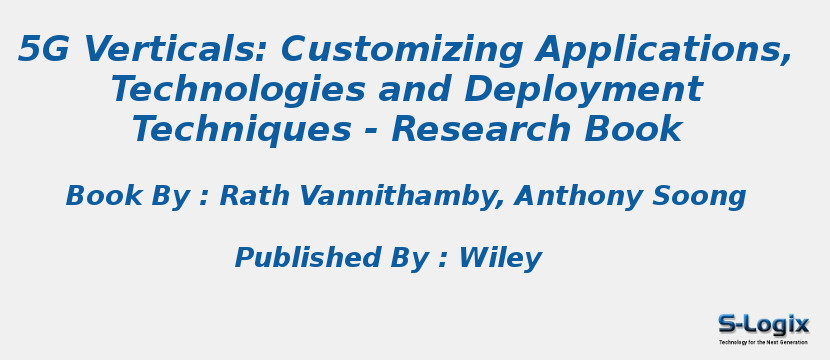 Best Research Books in 5G Verticals: Customizing Applications | S-Logix