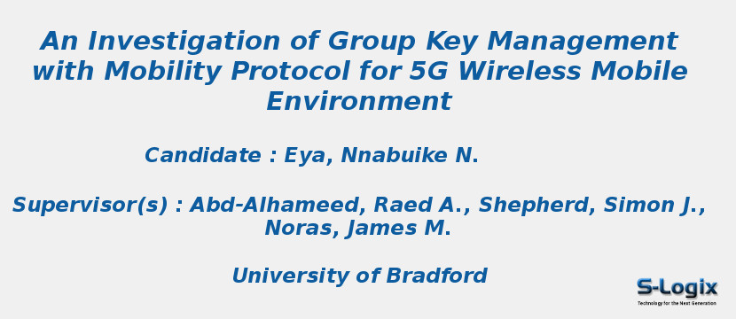 Group Key Management With Mobility Protocol For 5g Network S Logix