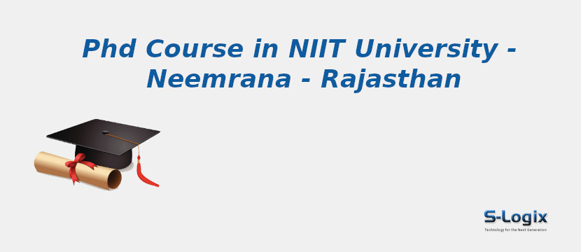 NIIT University | PhD Computer Science | S-Logix