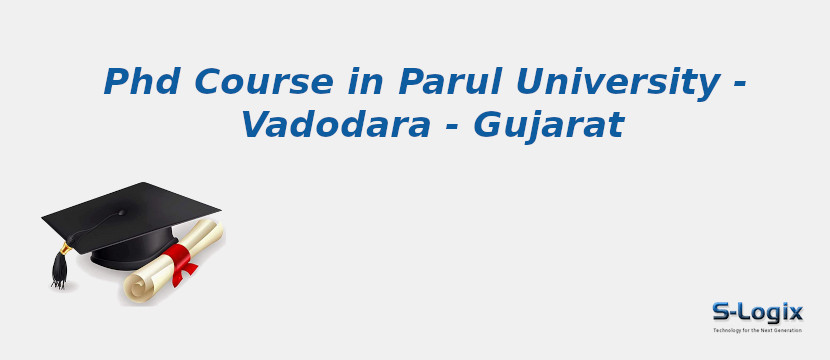 Parul University | PhD Computer Science | S-Logix