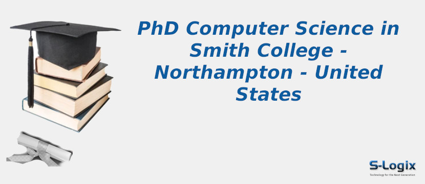 Smith College | PhD Computer Science | S-Logix