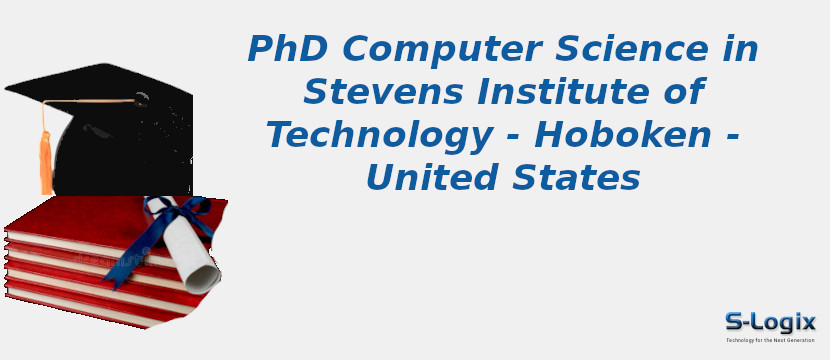 Stevens Institute of Technology | PhD Computer Science | S-Logix