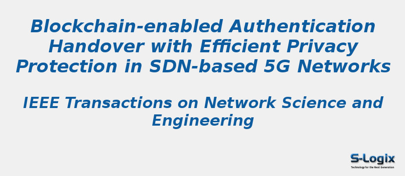 Efficient Privacy Protection In Sdn Based 5g Networks S Logix