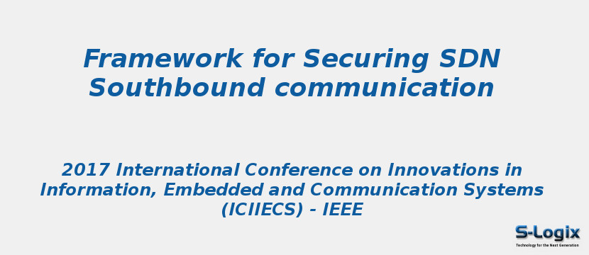 Framework For Securing Sdn Southbound Communication S Logix