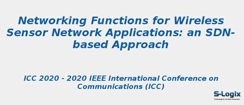 Networking Functions For Wsn Applications An Sdn S Logix