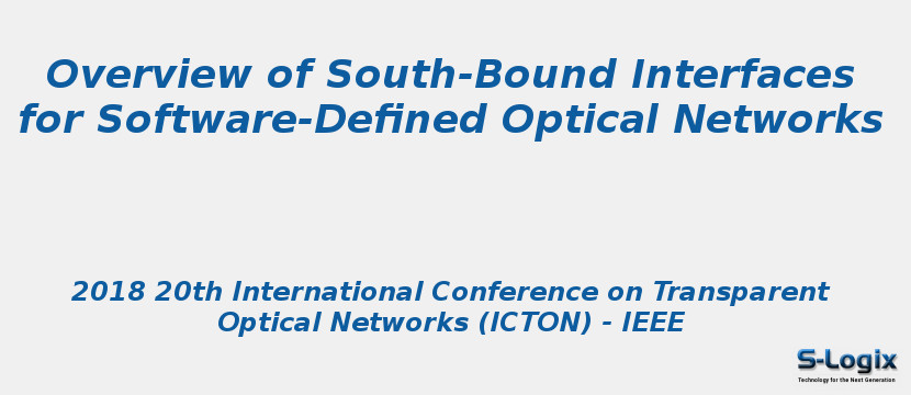 Overview of South-Bound Interfaces for Software-Defined | S-Logix
