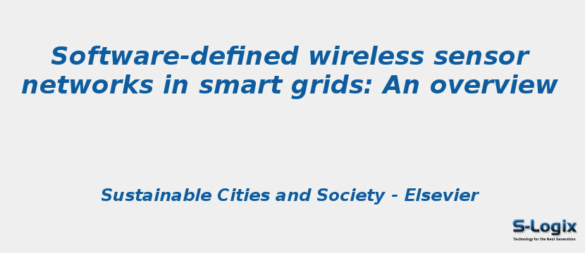 Software Defined Wireless Sensor Networks In Smart Grids S Logix