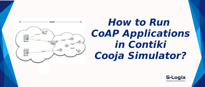 Run CoAP applications in contiki cooja simulator steps | S-Logix