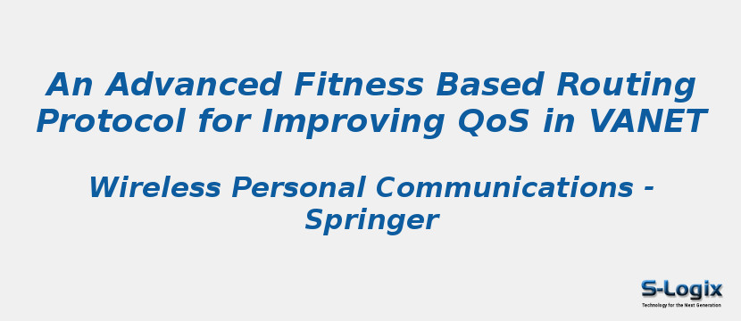 An Advanced Fitness Based Routing Protocol Ns2 Projects S Logix