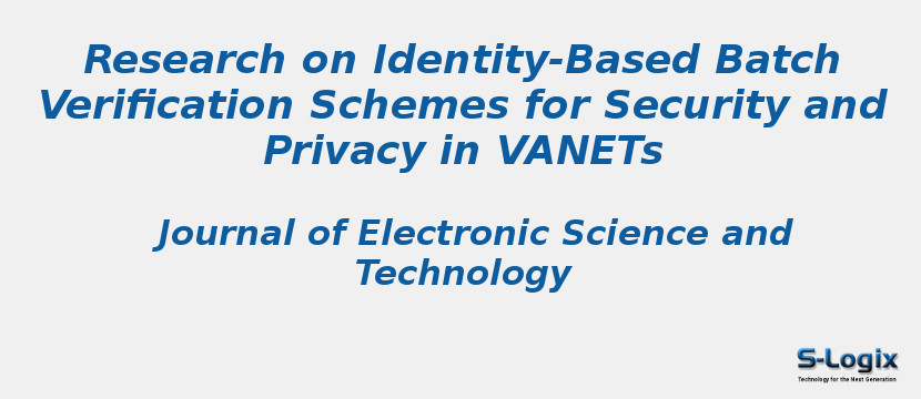 Identity-Based Batch Verification for Security in VANETs | S-Logix