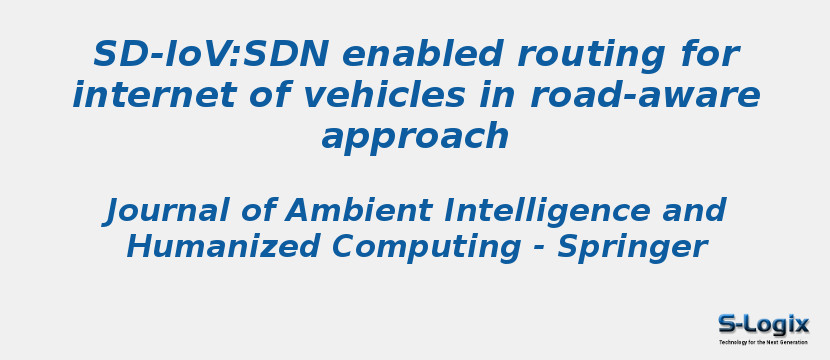Sdn Enabled Routing For Internet Of Vehicles In Road S Logix