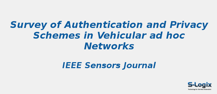 Survey Of Authentication And Privacy In Vanet Ns2 Projects S Logix