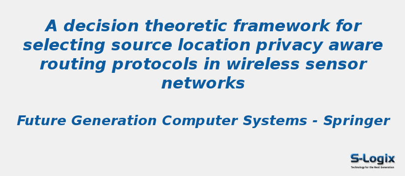 Theoretic Framework Source Location Privacy Ns2 Projects S Logix