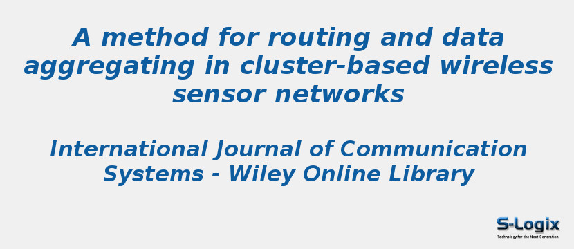 A Method For Routing And Data Aggregating Ns2 Projects S Logix