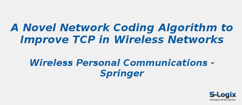 A Novel Network Coding Algorithm Ns2 Projects S Logix
