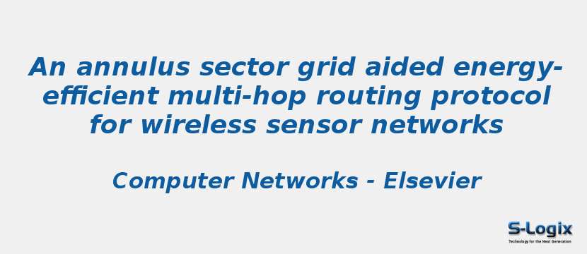 An Annulus Sector Grid Aided Energy Efficient Multi Hop Ns2 Projects