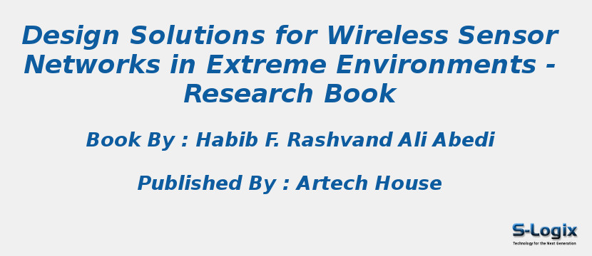 Good Research Books for WSN based Extreme Environments | S-Logix