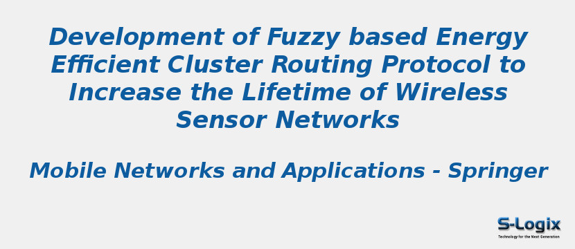 Developed Fuzzy Energy Efficient Cluster Wsn Ns2 Projects S Logix