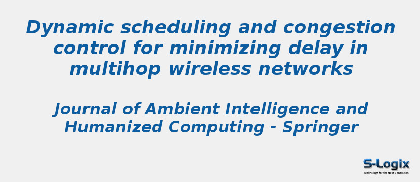 Dynamic scheduling and congestion control - NS2 Projects | S-Logix