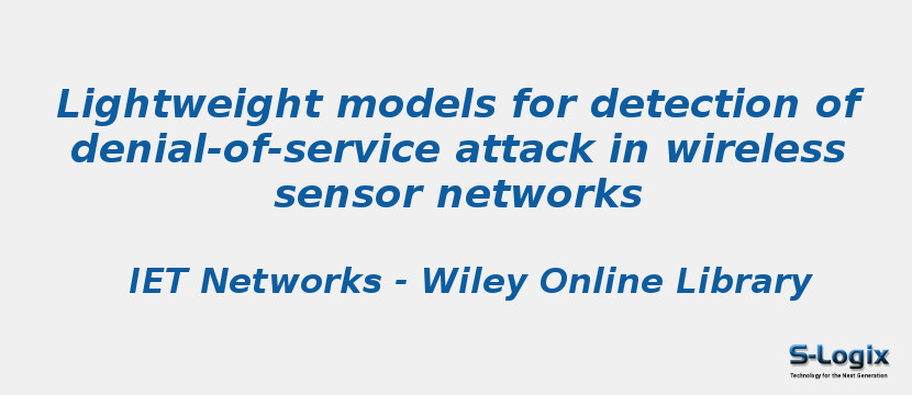 Lightweight Models For Detection Ns2 Projects S Logix