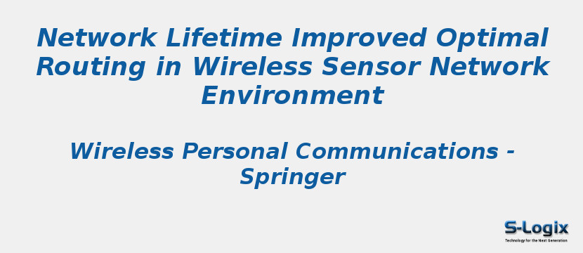 Network Lifetime Improved Optimal - NS2 Projects | S-Logix