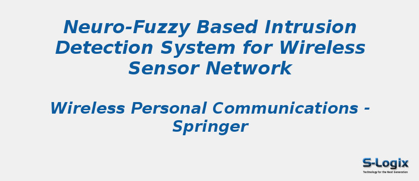 Neuro Fuzzy Based Intrusion Detection System Ns2 Projects S Logix